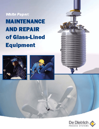 White Paper: Maintenance and Repair of Glass-Lined Equipment